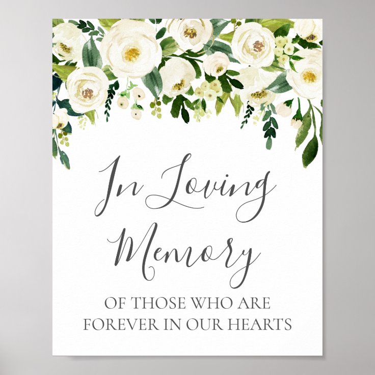 White Flower Green in Loving Memory Sign Poster | Zazzle.be